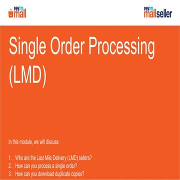 Single order processing for LMD sellers | PPT
