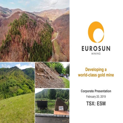 Euro Sun Mining - Corporate Presentation, February 20, 2019 | PDF