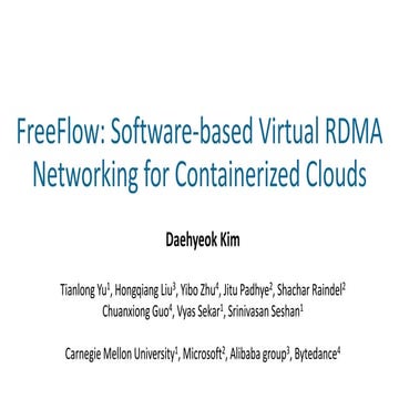 FreeFlow: Software-based Virtual RDMA Networking for Containerized Clouds | PPTX