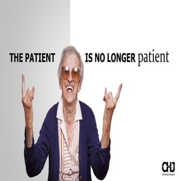 the patient is no longer patient - The patient is healthusiast | PPT