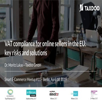 VAT compliance for online sellers in the EU: key risks and solutions ...