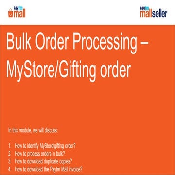 Steps to process orders in bulk for MyStore or Gifting orders - LMD | PPT