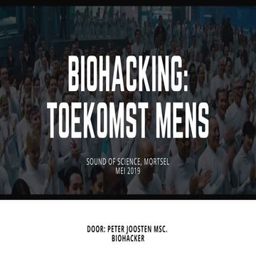 Toekomst mens: biohacking & human enhancement | PDF