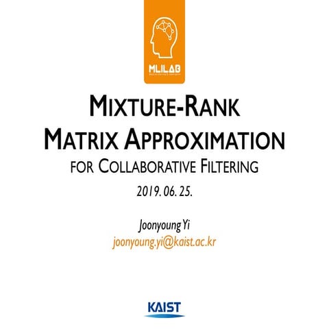 Mixture Rank Matrix Approximation For Collaborative Filtering Pdf Programming Languages