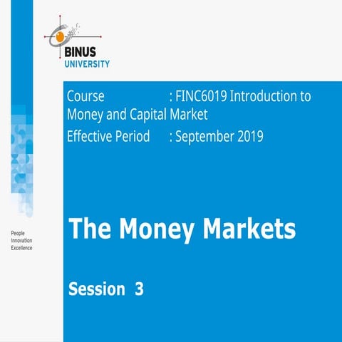 20190709150719D6140MoneyMarket_Week 3.ppt