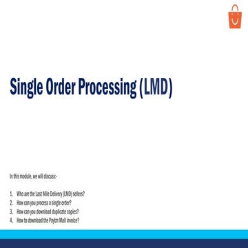 Steps to process a single order LMD | PPT