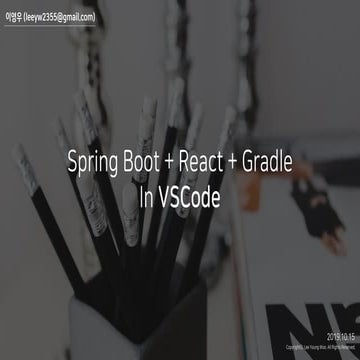 Spring Boot React Gradle In Vscode Ppt