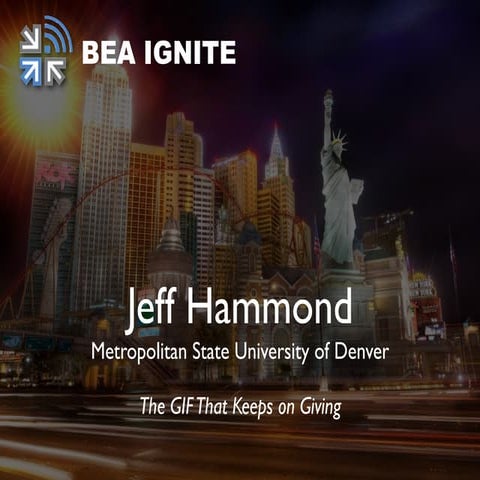 2019 BEA Ignite: Jeff Hammond | PPT