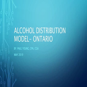2019 Election| Alcohol Distribution | Ontario | June 2019 | PPTX ...