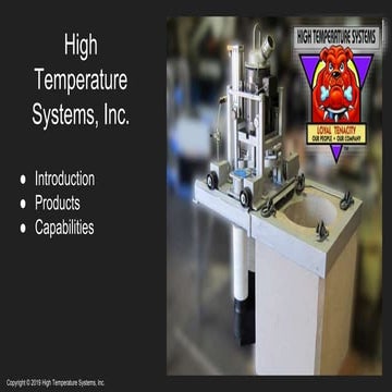 2019 High Temperature Systems Inc - Capabilities Showcase | PPT