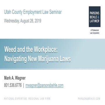 Weed and the Workplace: Navigating New Marijuana Laws | PPTX