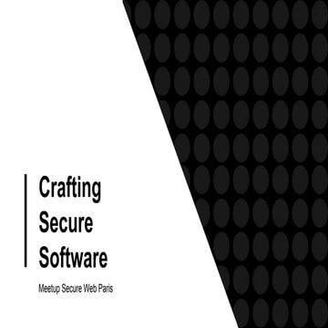 2019 meetup web_sec_crafting_securesoftware | PPT