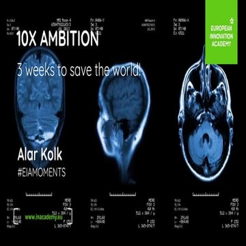 10x Ambition - Alar Kolk | PPTX