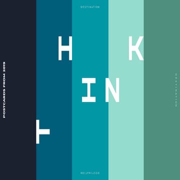 Destination Think!: Postcards from 2019 | PDF