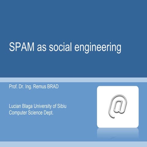 Spam as social engineering presentation. | PPT