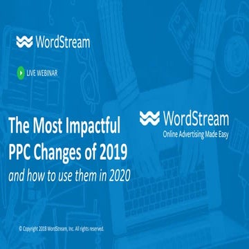 The Most Impactful Google Changes of 2019 and How to Use them in 2020 | PPT