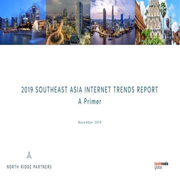 2019 southeast asia internet trends report a primer english final | PDF