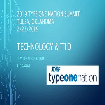 2019 type one nation tech presentation | PPT