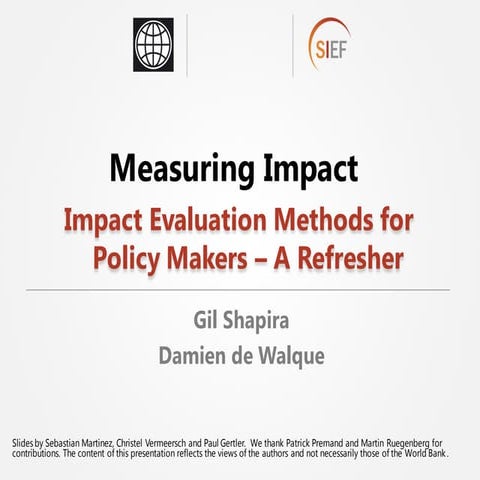 Annual Results and Impact Evaluation Workshop for RBF - Day Two - Measuring Impact - Impact ...