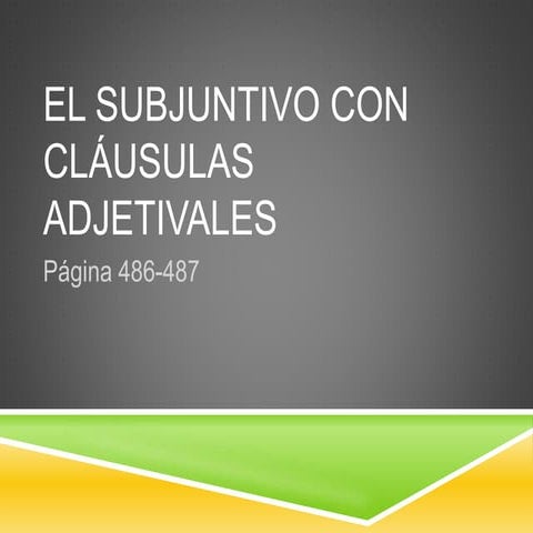 Subjuntivo con conjunciones | PPTX