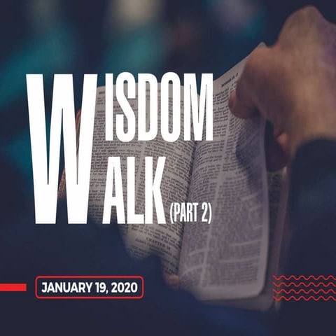 Wisdom Walk Part-2 | PPTX