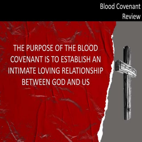 Blood Covenant Part-4: Receiving Covenant Blessings | PPT