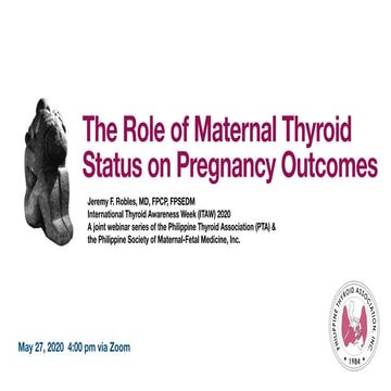2020-05-27 The Role of Maternal Thyroid Status on Pregnancy Outcomes | PDF