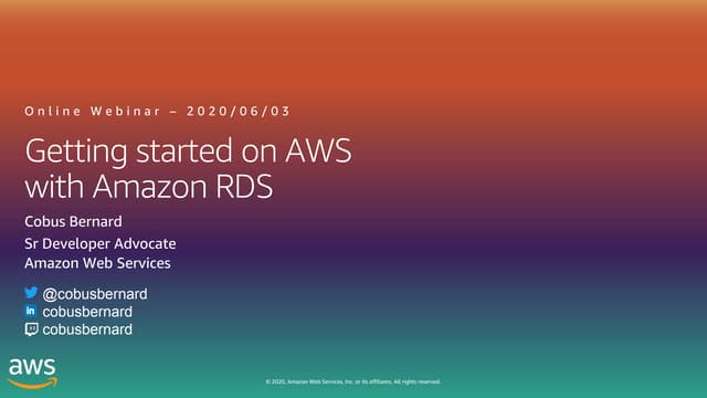 Aws Ssa Webinar 17 Getting Started On Aws With Amazon Rds Ppt