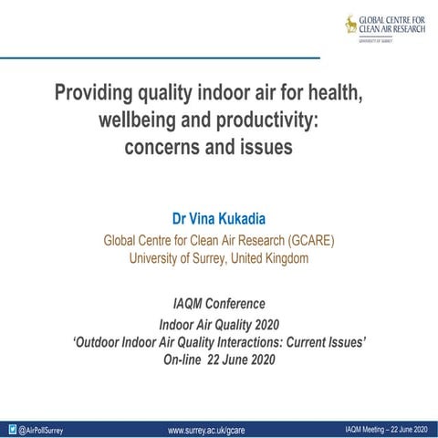 Dr Vina Kukadia - Providing quality indoor air for health, wellbeing ...