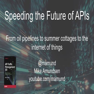 apidays LIVE Australia 2020 - Speeding up the Future of APIs: From Oil Pipelines to Summer ...