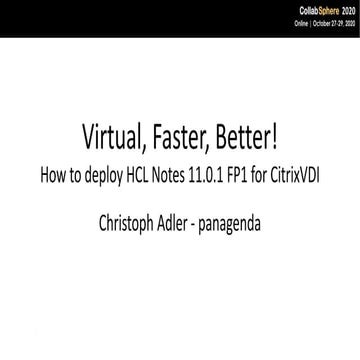 RNUG - HCL Notes 11.0.1 FP2 Upgrades: Easy — Fast — Seamless
