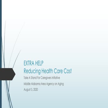 Medicare Extra Help, Reducing Health Care Cost | PPT