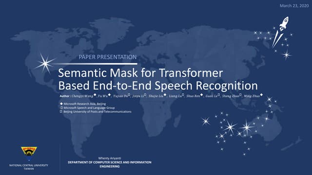 Semantic Mask For Transformer Based End To End Speech Recognition Ppt