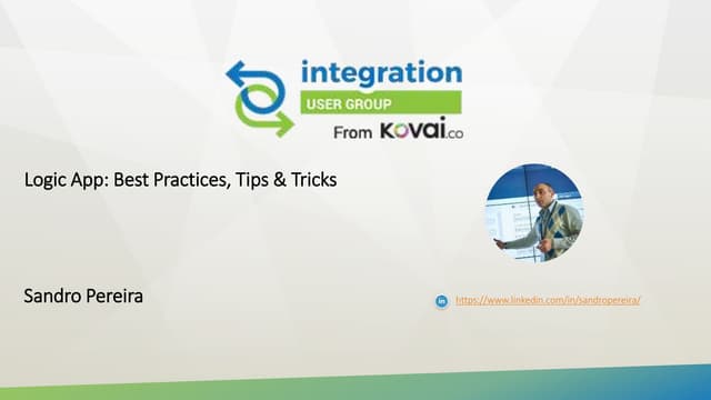 Integration-Monday-Logic-Apps-Tips-Tricks | PPT Integration-Monday-Logic-Apps-Tips-Tricks | PPT