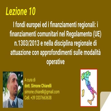 Lezione n. 10 - I fondi europei ed i finanziamenti regionali: i ...
