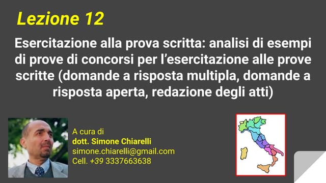 Lezione n. 12 - Esercitazione alla prova scritta: analisi di esempi di ... Lezione n. 12 - Esercitazione alla prova scritta: analisi di esempi di ...