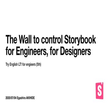 The Wall to control Storybook for Engineers, for Designers | PDF ...