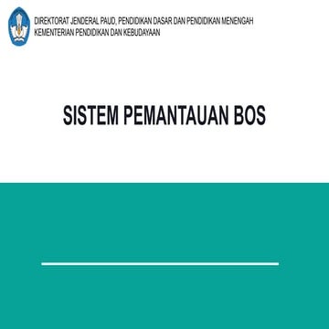 20200827 Materi Webinar BOS_Sistem Pemantauan BOS.pdf