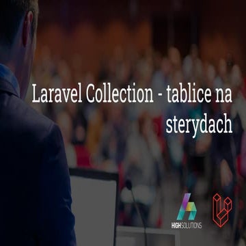 Laravel Collection - tablice na sterydach | PPT