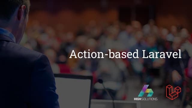 Action Based Laravel Ppt 7837