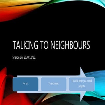 20201226 talking to neighbours | PPT