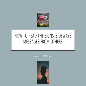 20201228 how to read the signs sideways messages from others | PPT