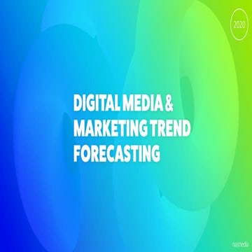 2020 digital media & marketing trend forecasting nasmedia | PPT