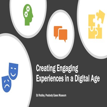Creating Engaging Experiences in a Digital Age | PPT