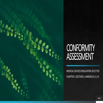 Medical Devices Regulation (MDR) 2017/745 - Conformity assessment | PPTX