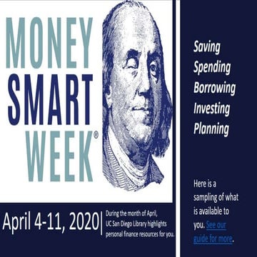 2020 Money Smart Week @ UC San Diego Library | PPT