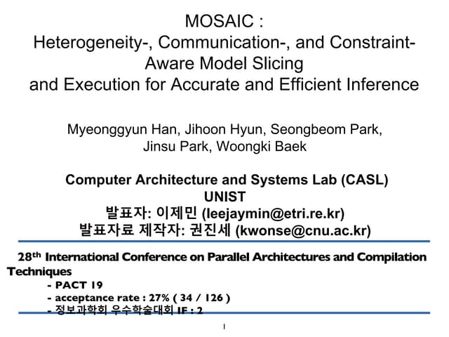 Pact19 Mosaic Heterogeneity Communication And Constraint Aware 2588