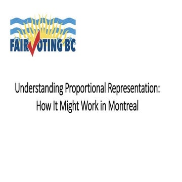 Understanding Proportional Representation - Montreal Example | PPT