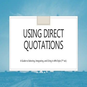 CWL Using Direct Quotations | PPT