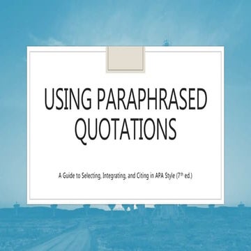 2020 using paraphrased quotations | PPT